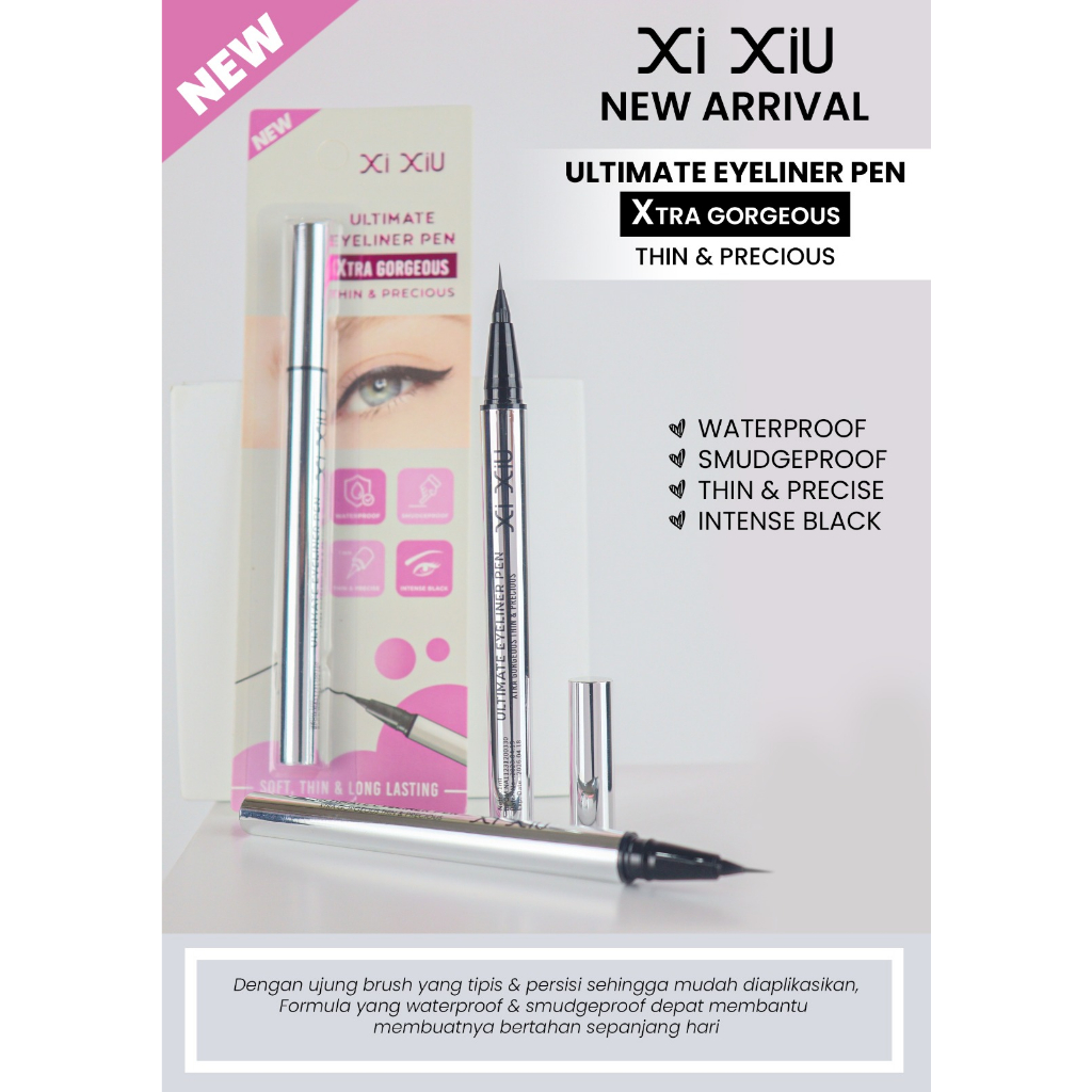 Jual Xi XiU ULTIMATE EYELINER PEN XTRA GORGEOUS THIN & PRECIOUS | Shopee Indonesia
