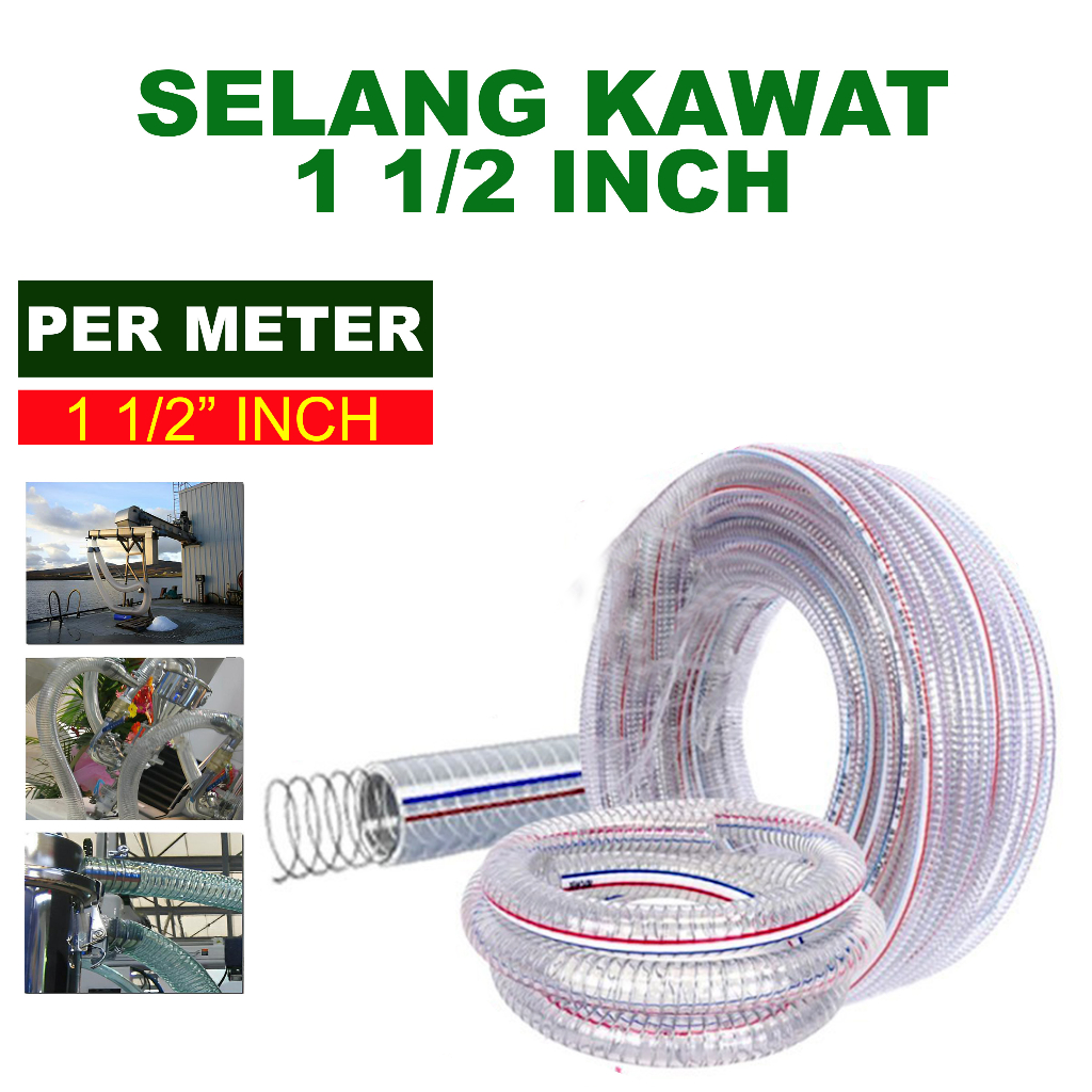 Jual SELANG GEMUK Selang Kawat Spiral 1 1/2 Inch Permeter Selang Kawat ...
