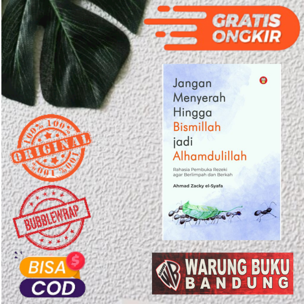 Jual BUKU JANGAN MENYERAH HINGGA BISMILLAH JADI ALHAMDULILLAH - Ahmad ...