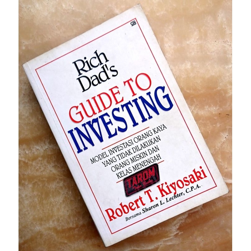 Jual Rich Dads Guide To Investing Model Investasi Orang Kaya Yang