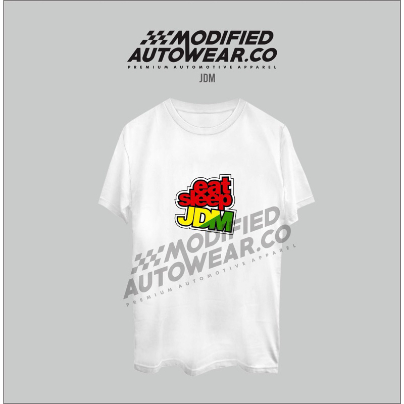 Jual kaos JDM eat sleep modified autowear baju kaos mobil jdm | Shopee ... Jual kaos JDM eat sleep modified autowear baju kaos mobil jdm | Shopee ...