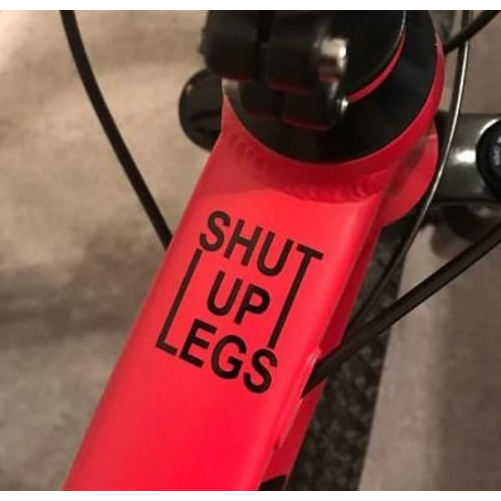 Jual Stiker Sepeda SHUT UP LEGS! Jens Voigt Motivational - Bicycle ...