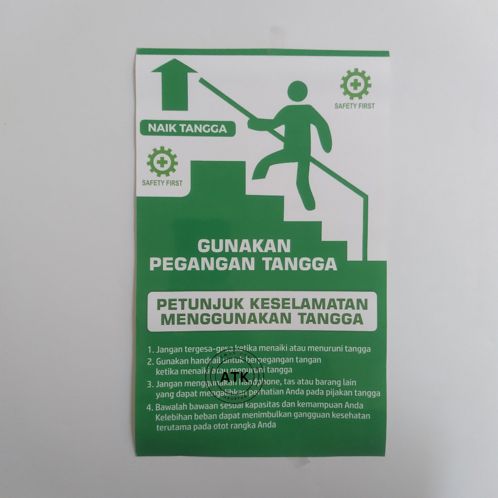 Jual Stiker Gunakan Pegangan Tangga - Naik Tangga - K3 Menggunakan ...