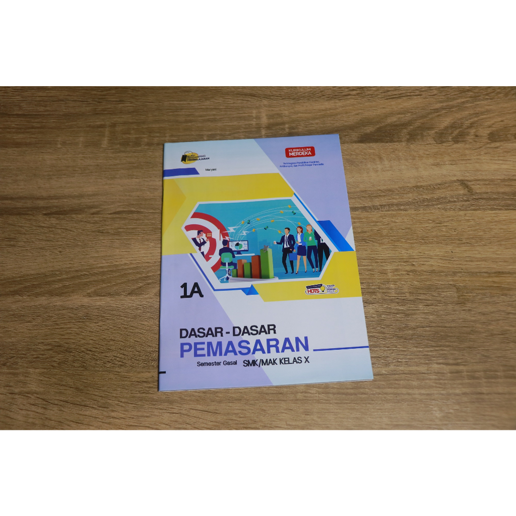 Jual MODUL 1A Dasar-dasar Pemasaran untuk SMK/MAK Kelas X Semester Gasal (KURIKULUM MERDEKA ...