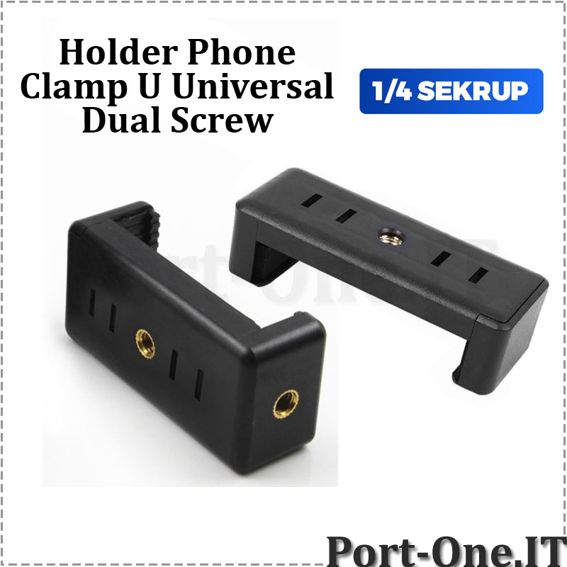 Jual Holder Phone Universal Clamp U Dual Screw Dua Posisi 1/4 Secrup ...