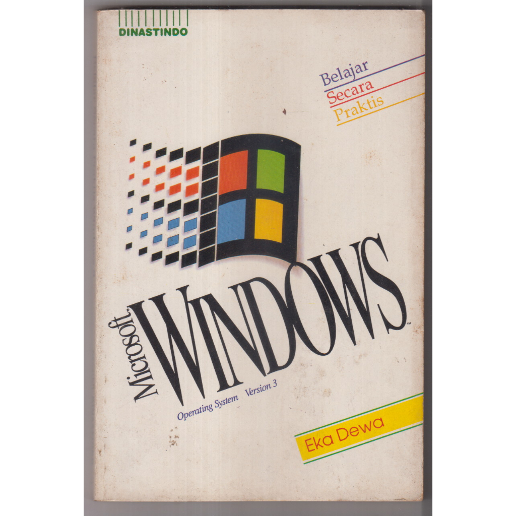 Jual BUKU EKA DEWA - BELAJAR SECARA PRAKTIS MICROSOFT WINDOWS OPERATING ...