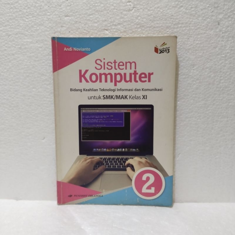 Jual Buku Sistem Komputer untuk SMK/MAK Kelas XI Penerbit Erlangga ... Jual Buku Sistem Komputer untuk SMK/MAK Kelas XI Penerbit Erlangga ...