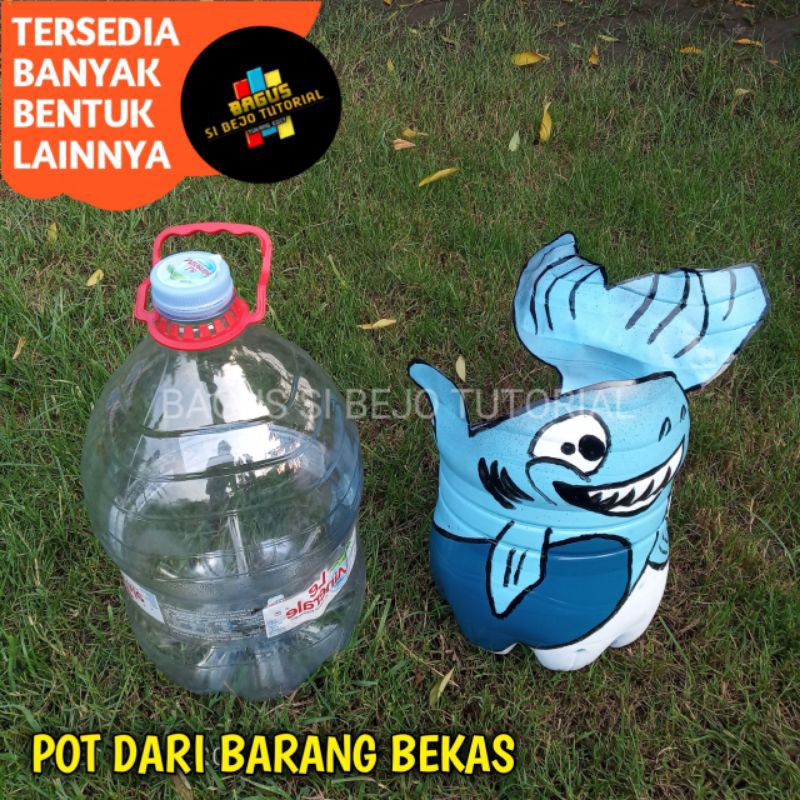 Jual POT DARI GALON BEKAS LEMINERALE BENTUK IKAN HIU PRAKARYA DARI ...