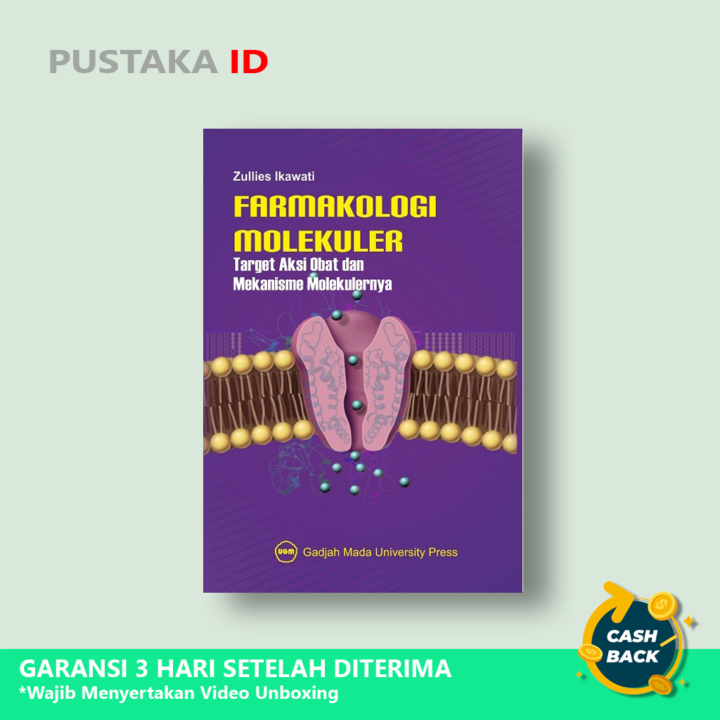 Jual Buku Farmakologi Molekuler:Target Aksi Obat Dan Mekanisme ...