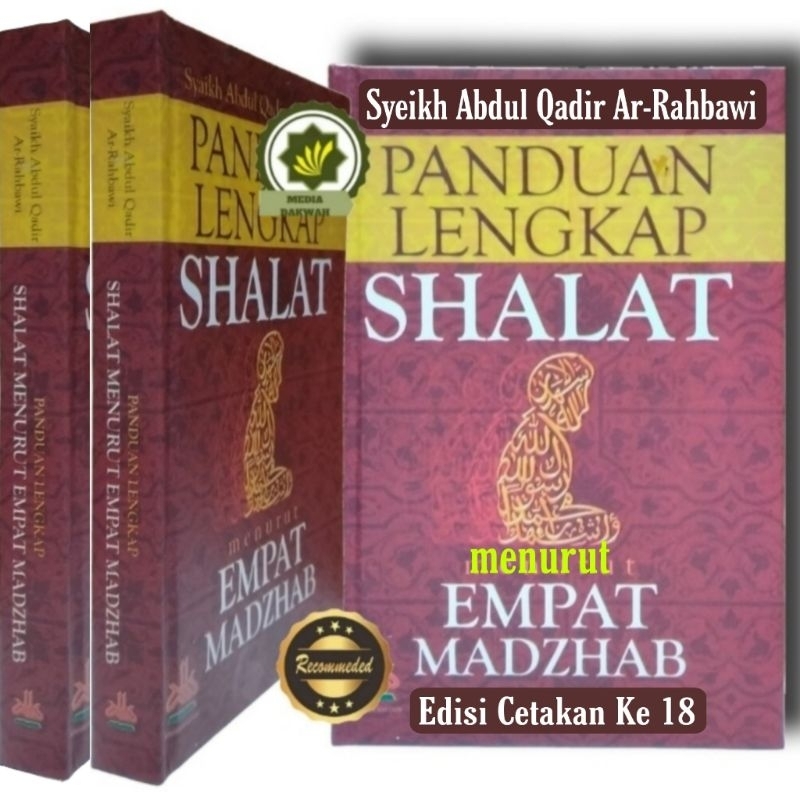 Jual Buku PANDUAN SHALAT Lengkap MENURUT Empat Madzhab Pedoman Sholat 4 Mazhab Pedoman Sholat ...