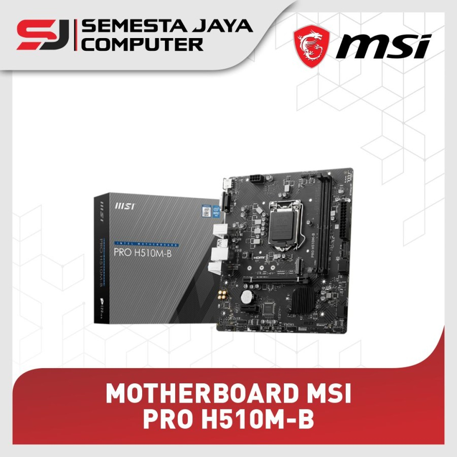 Jual MSI PRO H510M-B Intel H510 LGA 1200 DDR4 NVME mATX Resmi H510M B ...