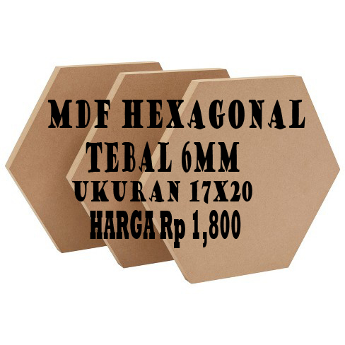 Jual PAPAN MDF HEXAGONAL 6MM UKURAN 17X20 | Shopee Indonesia
