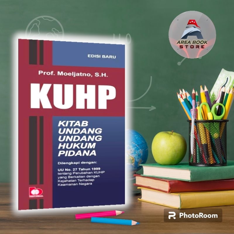 Jual KUHP KITAB UNDANG-UNDANG HUKUM PIDANA - Moeljatno | Shopee Indonesia
