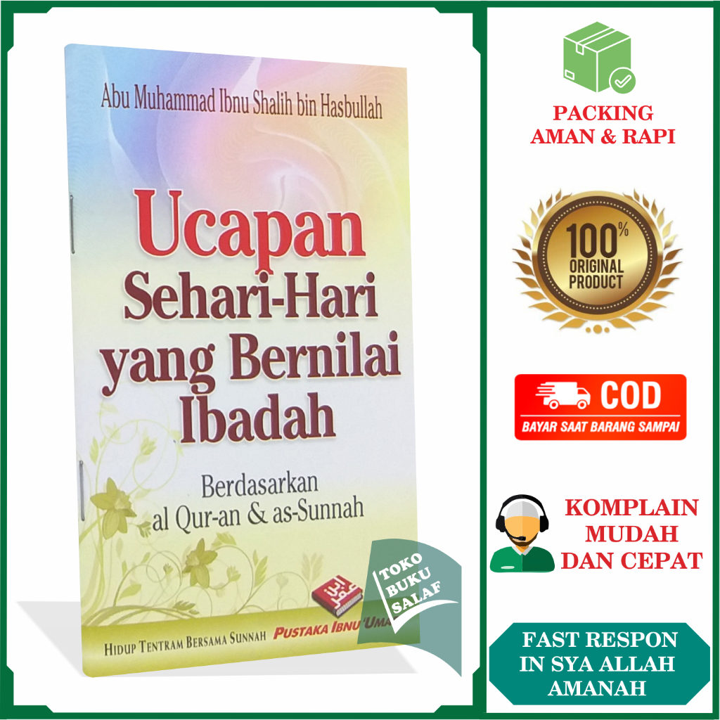 Jual Ucapan Sehari-Hari yang Bernilai Ibadah Berdasarkan Al-Quran dan ...