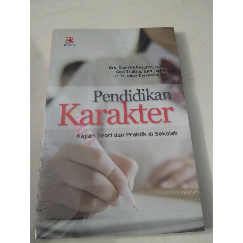 Jual Pendidikan Karakter Kajian Teori dan Praktik di Sekolah Dharma Kesuma DKK | Shopee Indonesia