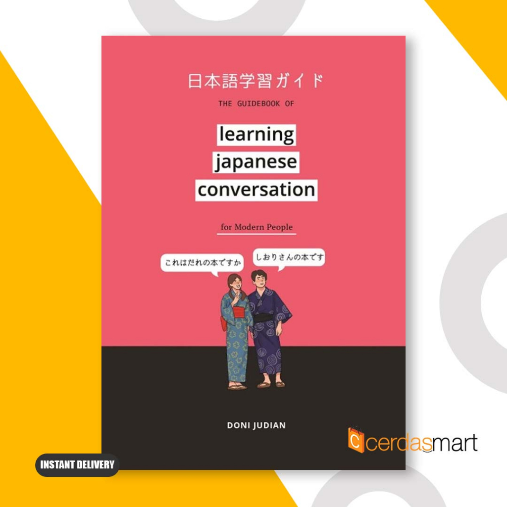 Jual Buku The Guidebook of Learning Japanese Conversation for Modern People | Shopee Indonesia