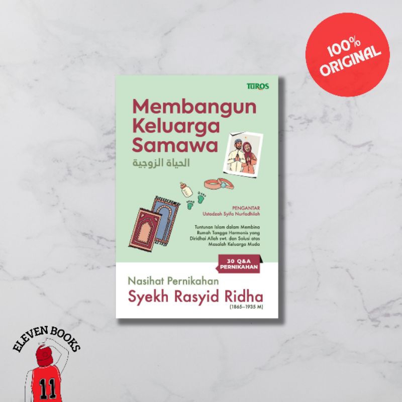 Jual BUKU ORIGINAL MEMBANGUN KELUARGA SAMAWA - Muhammad Rasyid Ridha ...