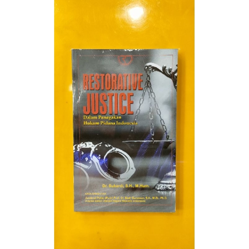 Jual restorative justice dalam penegakan hukum pidana Indonesia dr sukardi sh | Shopee Indonesia