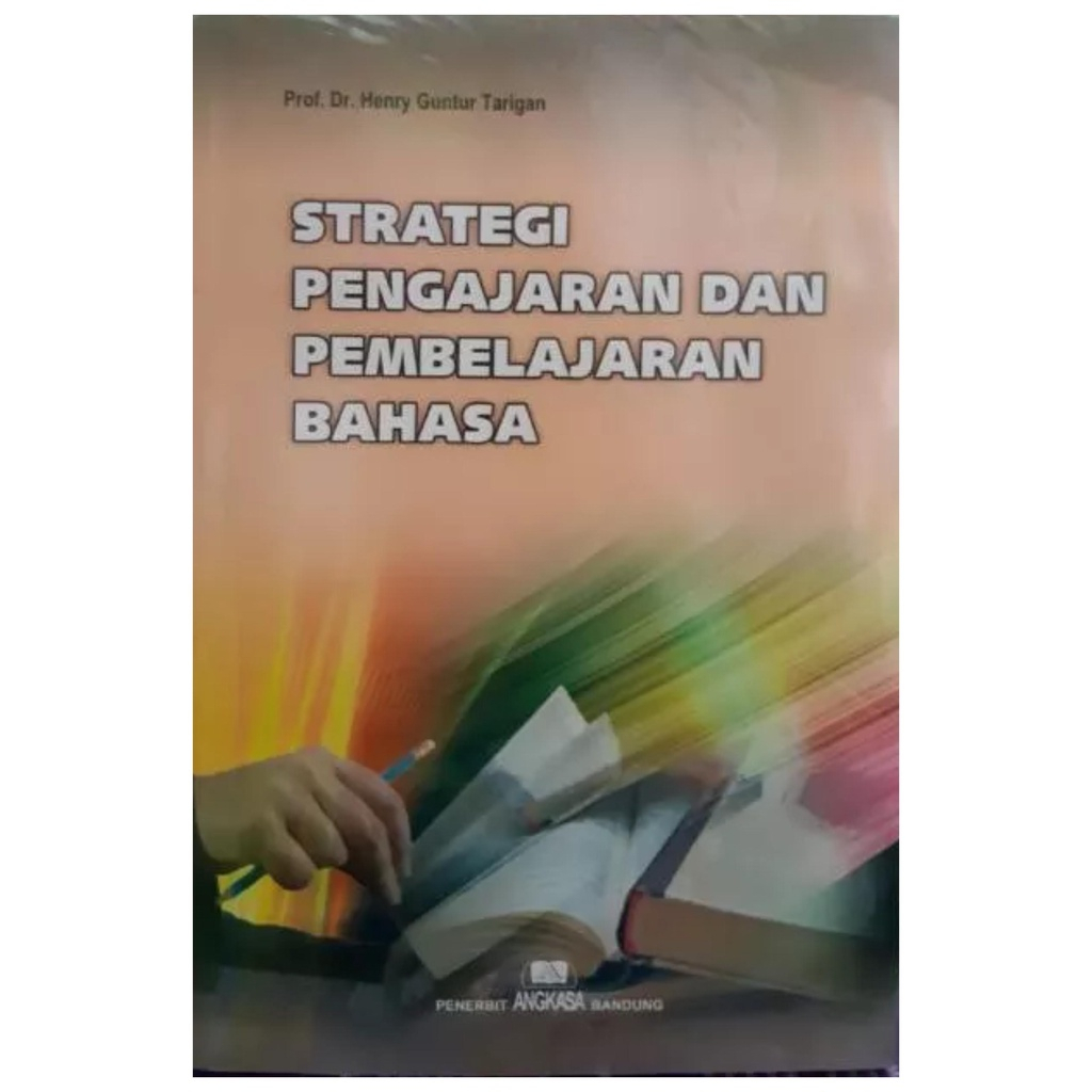 Jual Strategi Pengajaran dan Pembelajaran Bahasa - Henry Guntur Tarigan ...