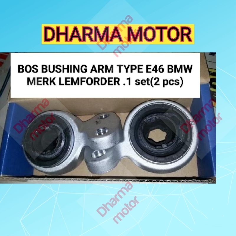 Jual BOS BUSHING ARM E46 MERK LEMFORDER HARGA 1 SET KIRI DAN KANAN PART ...