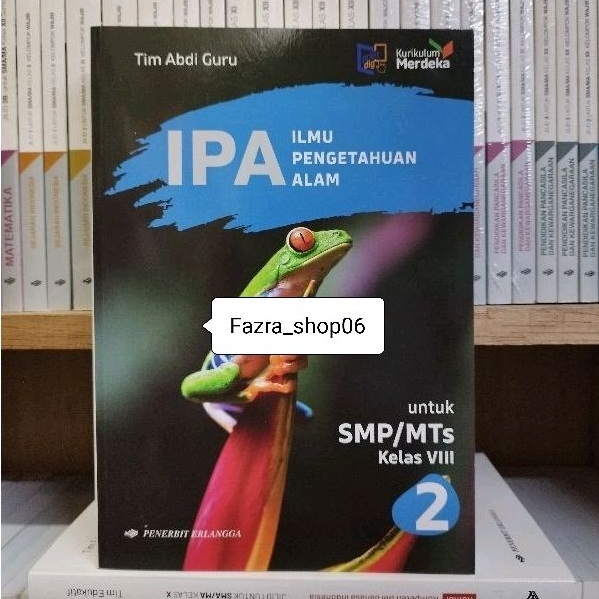 Jual NEW Buku Siswa IPA Ilmu Pengetahuan Alam smp/mts kelas 2/8 kurikulum Merdeka Erlangga ...