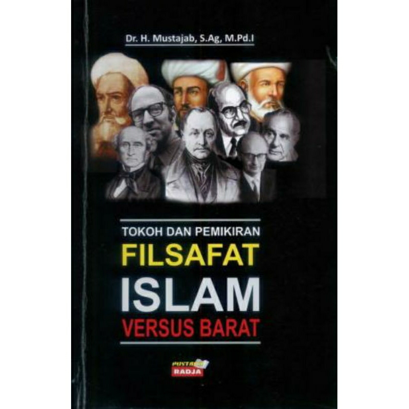 Jual Tokoh dan pemikiran filsafat islam versus barat mustajab | Shopee Indonesia