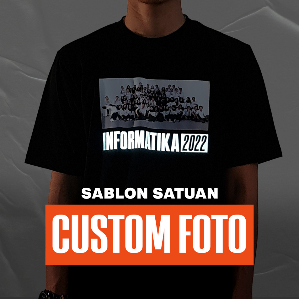 Jual KAOS SABLON SATUAN CUSTOM FOTO (NYALA REFLECTIVE SILVER) | Shopee ... Jual KAOS SABLON SATUAN CUSTOM FOTO (NYALA REFLECTIVE SILVER) | Shopee ...