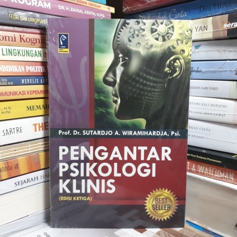 Jual Buku PENGANTAR PAIKOLOGI KLINIS EDISI KE-3 | PROF. DR. SUTARDJO A ...