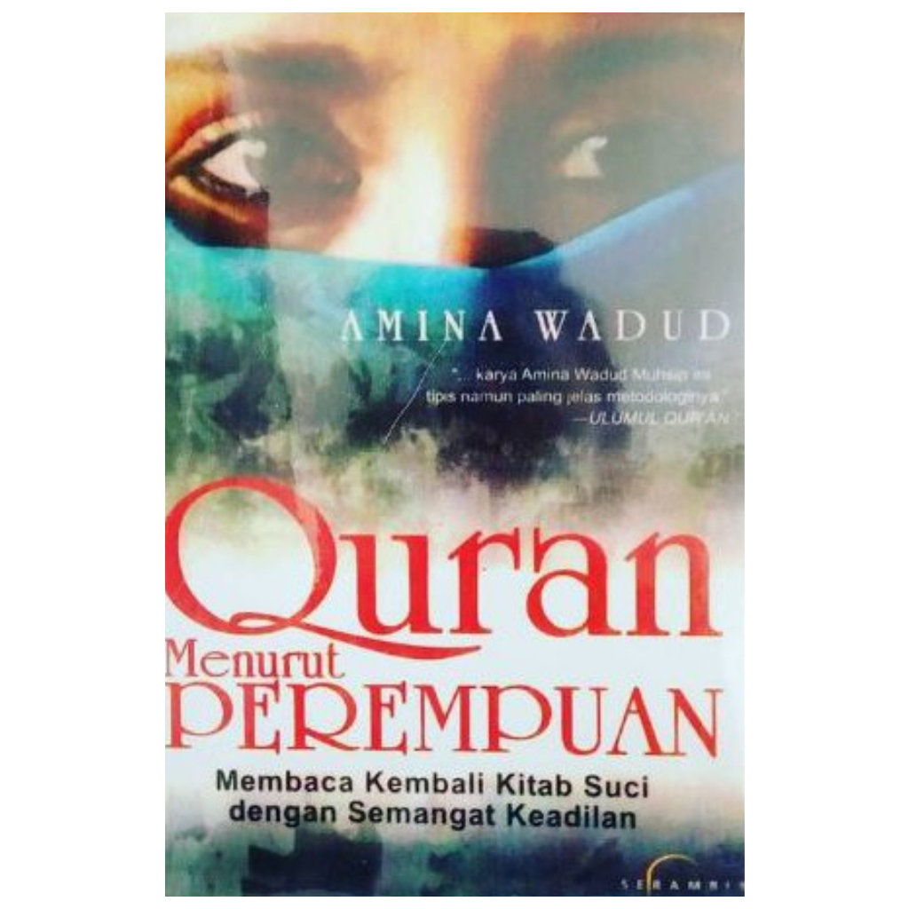 Jual Quran Menurut Perempuan Membaca Kembali Kitab Suci - Amina Wadud ...