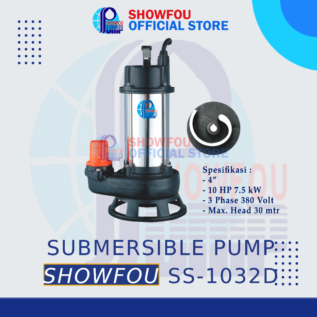 Jual SHOWFOU SUBMERSIBLE PUMP SS-1032D, 10 HP, 3 Phase 7.5 kWatt 4 Inch ...
