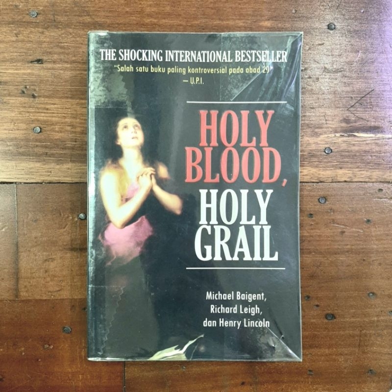 Jual Holy Blood Holy Grail - Michael Baigent dkk | Shopee Indonesia