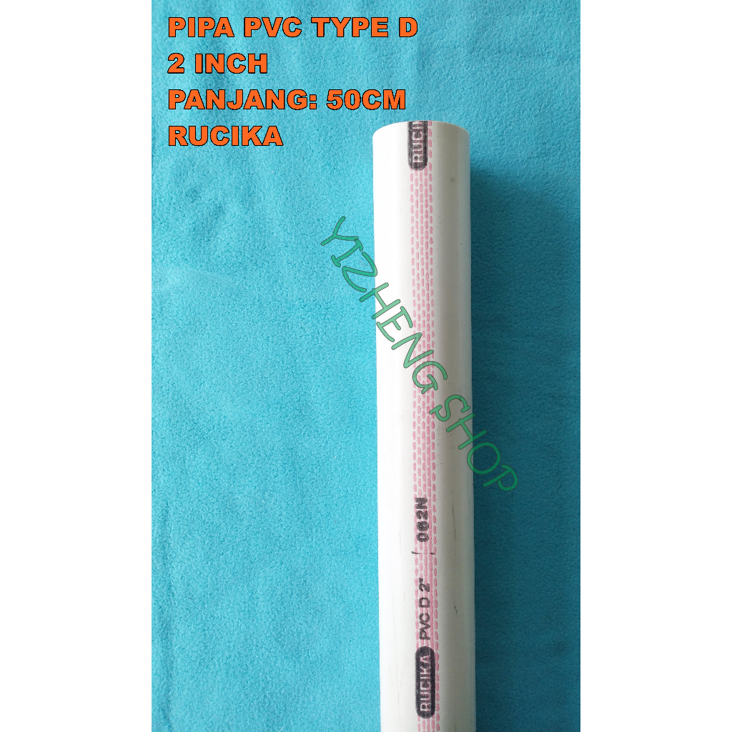 Jual PIPA PVC 2 INCH TYPE D PANJANG 50CM PUTIH RUCIKA | Shopee Indonesia