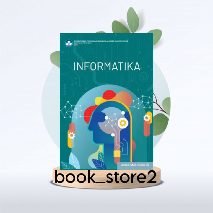 Jual BUKU SISWA INFORMATIKA KURIKULUM PENGGERAK-MERDEKA KELAS 11 SMA/K | Shopee Indonesia