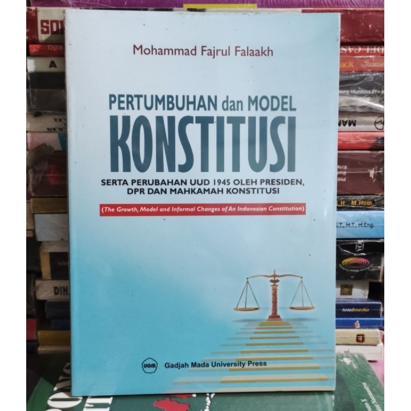 Jual pertumbuhan dan model konstitusi, serta perubahan UUD 1945 oleh ... Jual pertumbuhan dan model konstitusi, serta perubahan UUD 1945 oleh ...