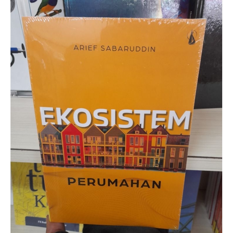 Jual Ekosistem Perumahan - Arief Sabaruddin Buku Original HVS | Shopee Indonesia