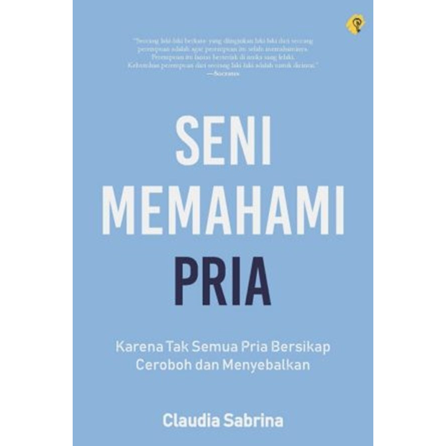 Jual SELF IMPROVMENT - BRIGHT PUBLISER - SENI MEMAHAMI PRIA | Shopee ...