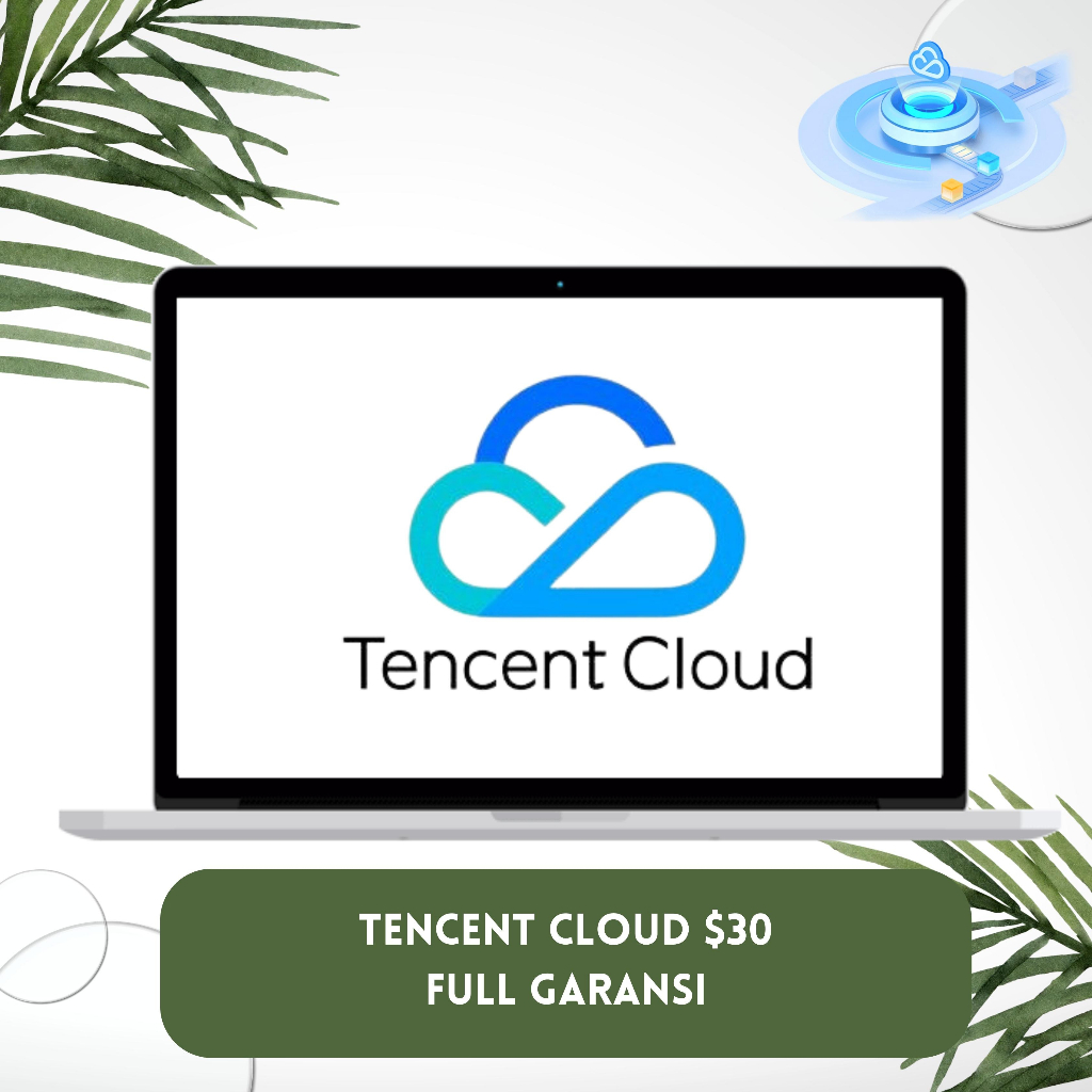 Jual Tencent Cloud $30 ( GARANSI ) | Shopee Indonesia