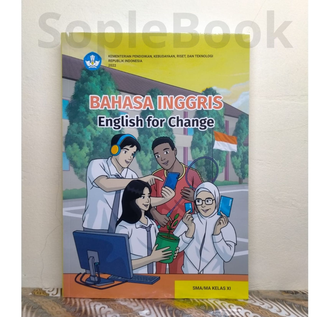 Jual Buku Bahasa Inggris SMA/MA Kelas 11 ENGLISH FOR CHANGE Kurikulum Merdeka Kemdikbudristek ...