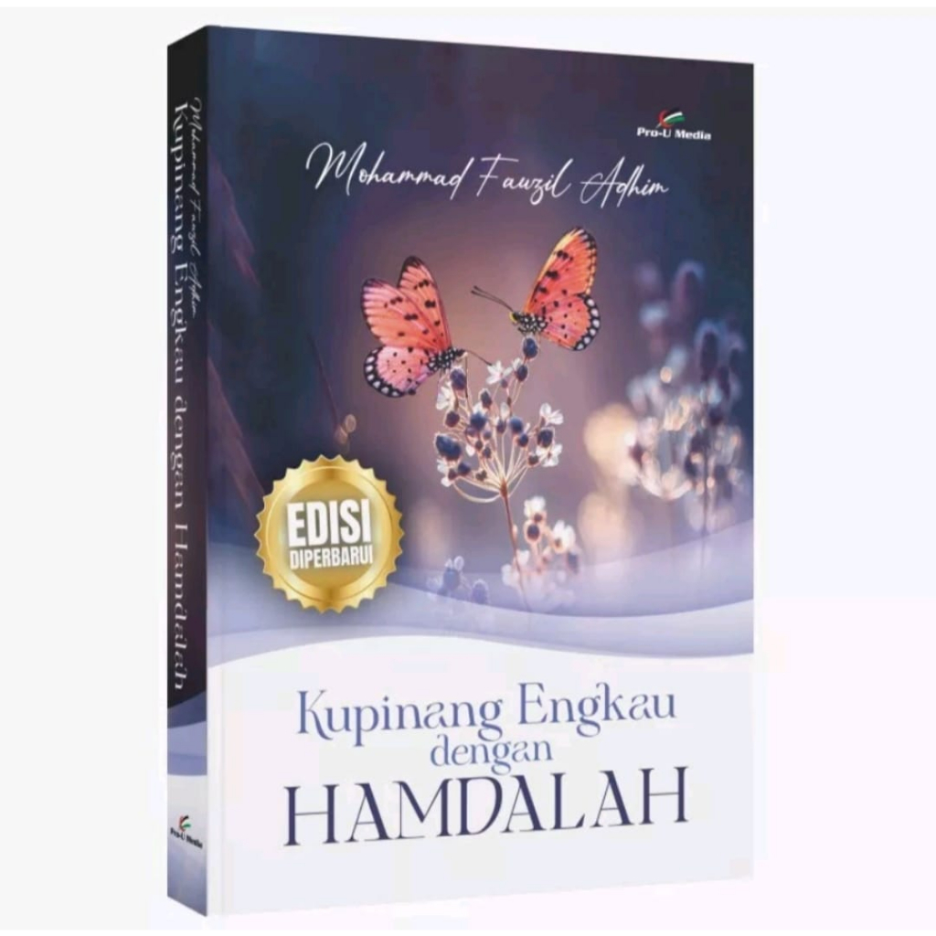 Jual Buku Best Seller - Kupinang Engkau dengan Hamdalah - Mohammad Fauzil Adhim - ProuMedia ...