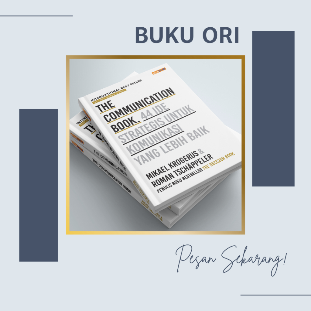 Jual Buku Bisnis | The Communication Book - 44 Ide Strategis untuk Komunikasi yang Lebih Baik ...
