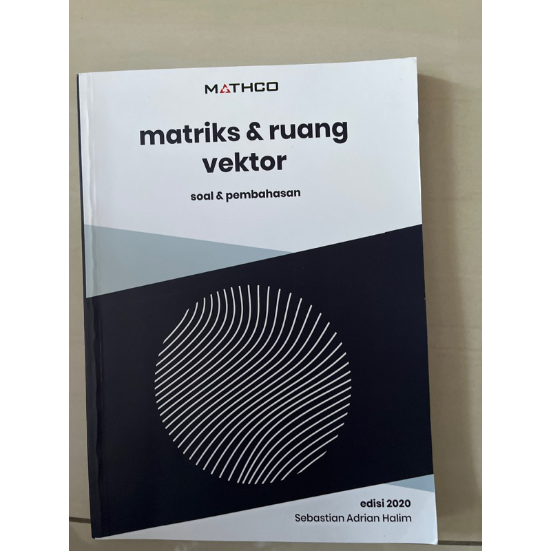 Jual Mathco Matriks dan Ruang Vektor Edisi 2020 (BACA DESKRIPSI ...