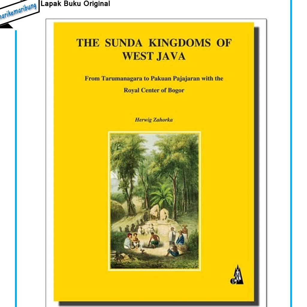 Jual Buku The Sunda Kingdoms of West Java | Shopee Indonesia