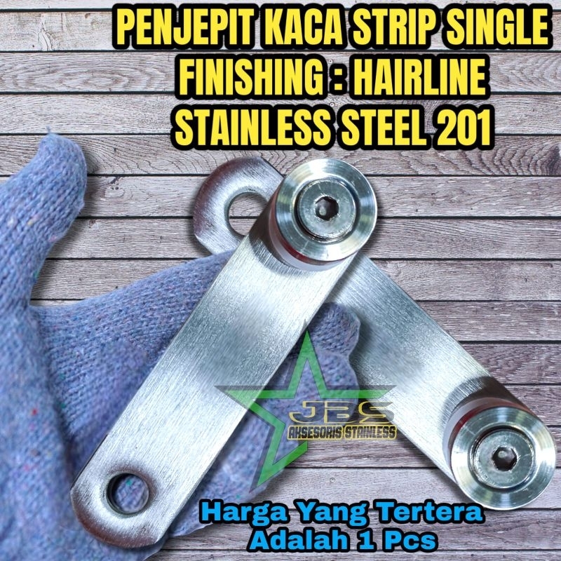 Jual PENJEPIT KACA STRIP SINGLE STAINLESS SUS 201 | Shopee Indonesia