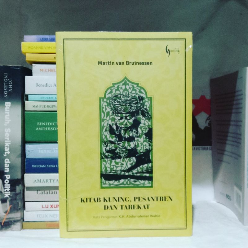 Jual Kitab Kuning, Pesantren dan Tarekat: Tradisi-tradisi Islam di ...