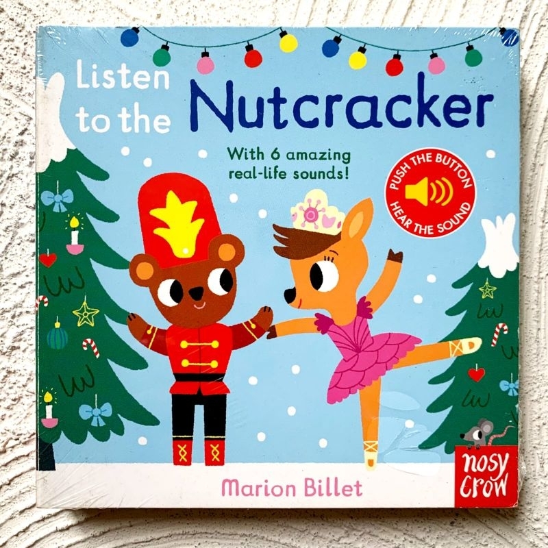 Jual Listen To The Nutcracker : Sound Book With 6 amazing real-life ...