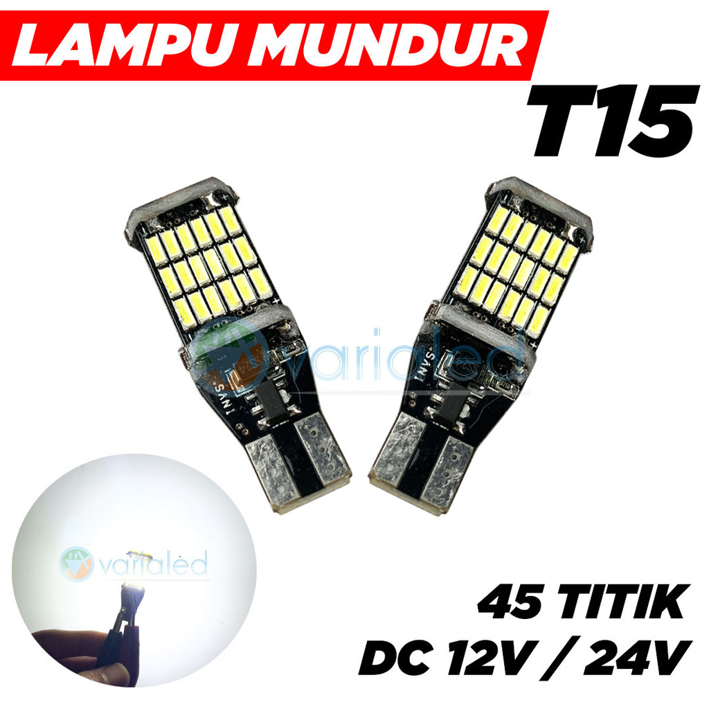 Jual Lampu Mundur T15 W16W 45 Titik SMD Putih Kuning 12V Super Terang ...