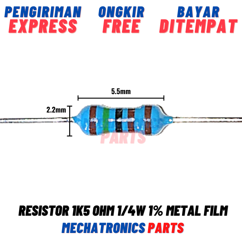 Jual RESISTOR 1.5K 1K5 OHM 1/4W 1% METAL FILM | Shopee Indonesia