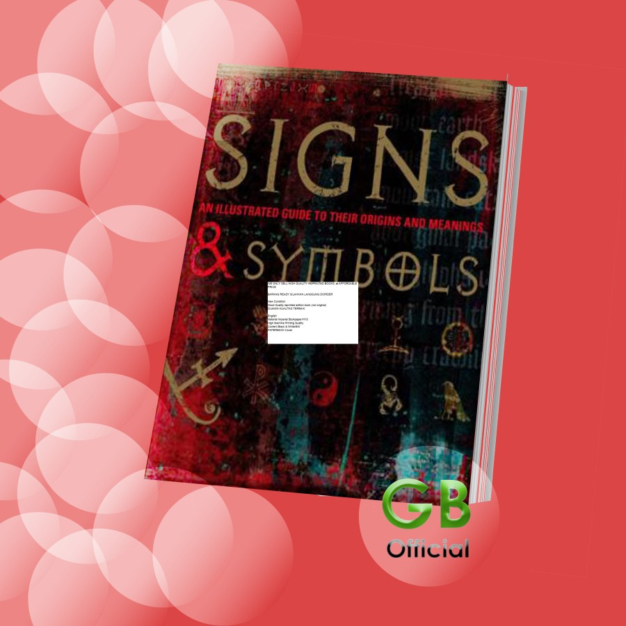 Jual Signs & Symbols: An Illustrated Guide to Their Origins and ...