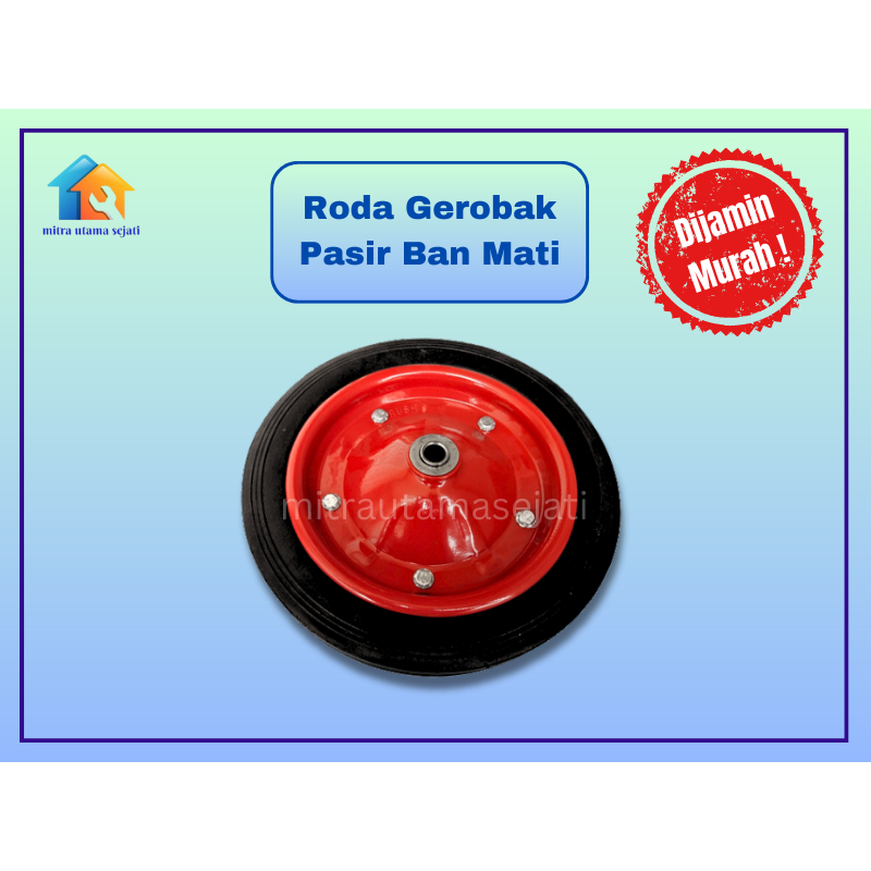 Jual Ban mati hitam/ roda gerobak pasir ban mati | Shopee Indonesia