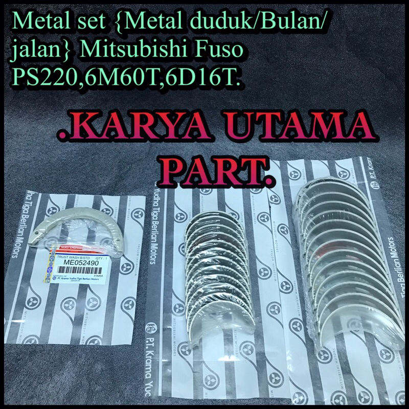 Jual Metal Set Metal Duduk/Bulan/Jalan Mitsubishi Fuso PS220 6M60T ...